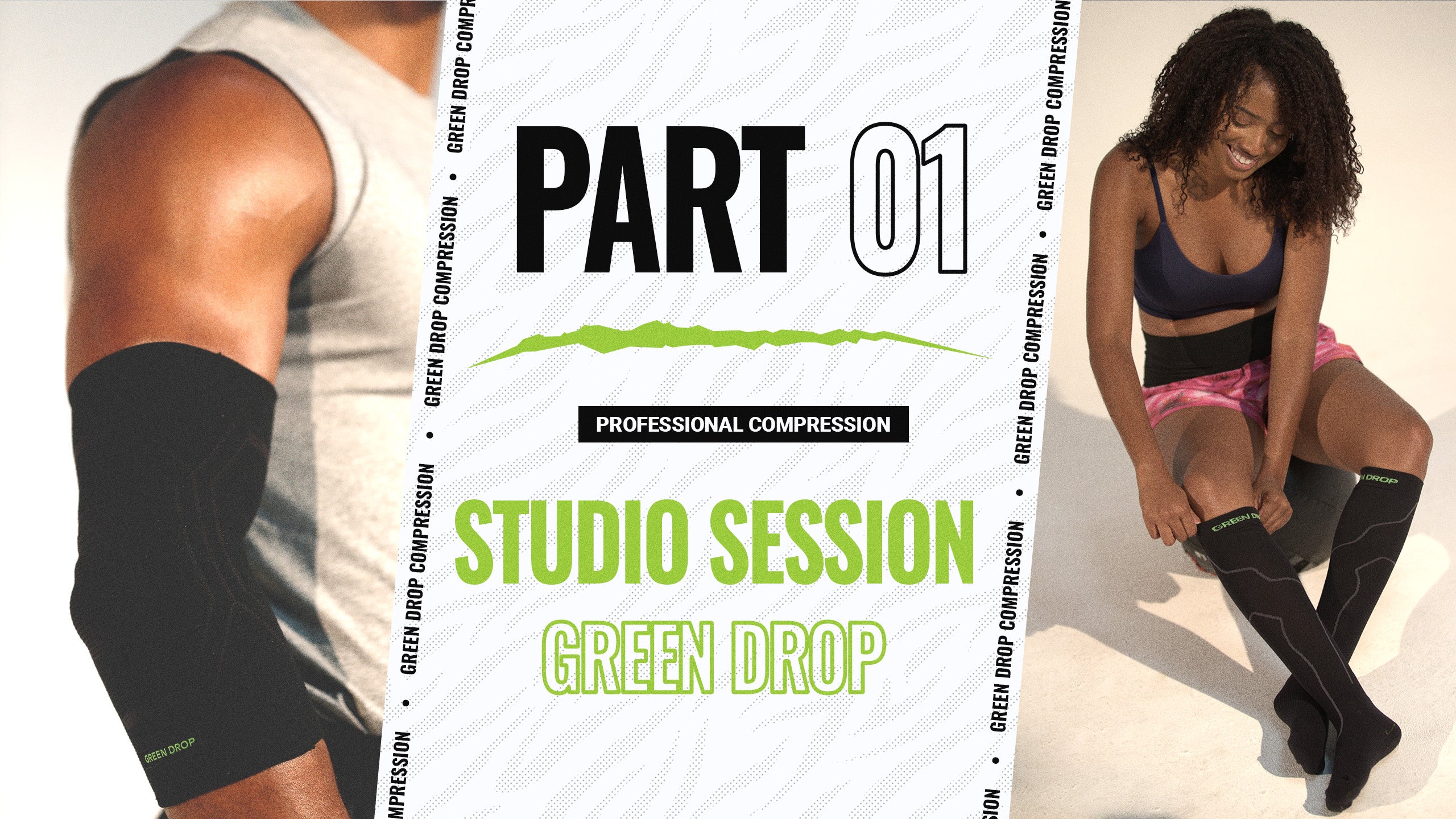 Studio Session Part 1 – GREEN DROP™ Compression